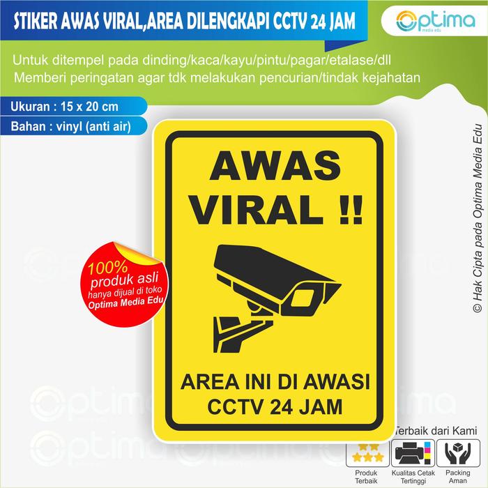 Jual STIKER AWAS VIRAL, AREA INI DILENGKAPI CCTV - Kab. Klaten - Optima ...