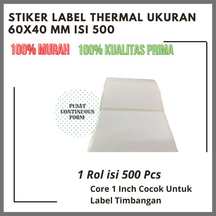 Jual STIKER LABEL THERMAL TIMBANGAN TOP COATED 60 x 40 MM ISI 500 PCS ...