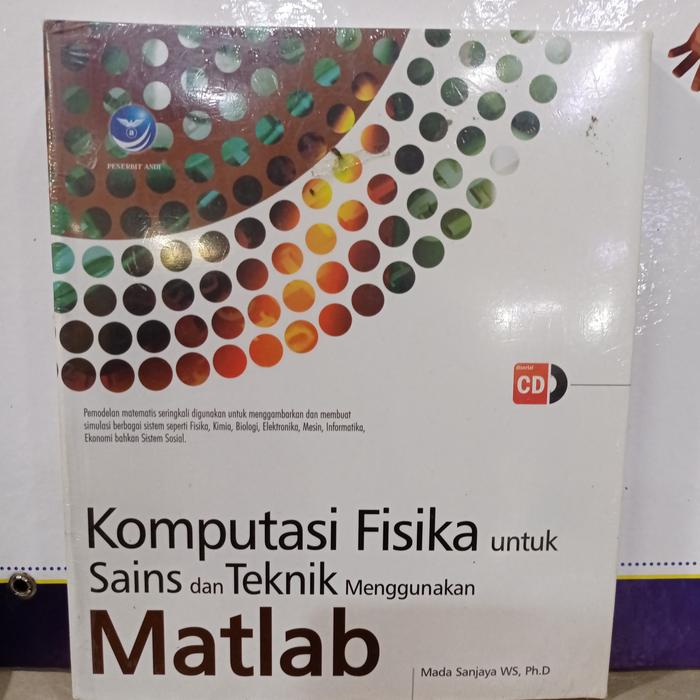 Jual Buku Komputasi Fisika untuk Sains dan Teknik Menggunakan MATLAB ...