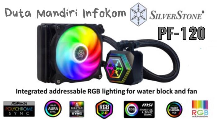 Promo Silverstone PF120 ARGB 120mm - AIO Liquid Cpu Cooler Cicil 0% 3x ...