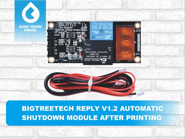 Jual BIGTREETECH REPLY V1.2 AUTOMATIC SHUTDOWN MODULE AFTER PRINTING - Jakarta Timur - GUNATEK ...