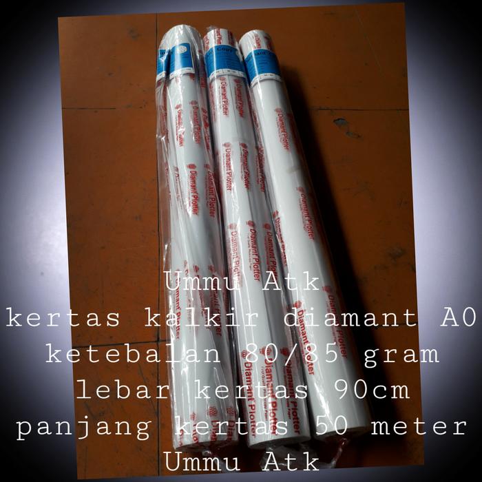 Jual kertas kalkir diamant plotter A0 80/85 gram ukuran 90cm x 50 meter ...