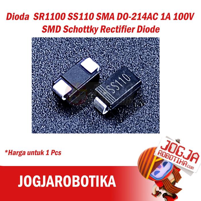 Jual Dioda SR1100 SS110 SMA DO-214AC 1A 100V SMD Schottky Rectifier Diode - Kab. Sleman ...