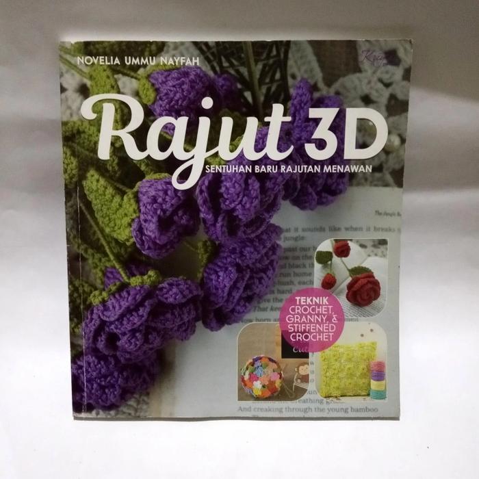 Jual Buku keterampilan- Rajutan 3D Sentuhan Baru Rajutan Menawan - Kab ...