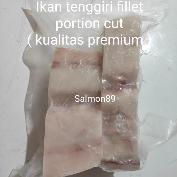 Jual Ikan tenggiri fillet ( kualitas premium ) - Jakarta Utara ...