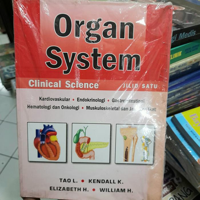 Jual Buku Original Warna Organ System Clinical Science jilid 1 - L.Tao Kend - Kab. Bantul - Buku ...