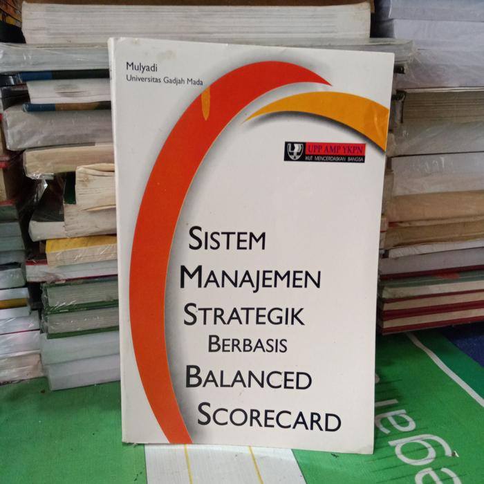 Jual SISTEM MANAJEMEN STRATEGIK BERBASIS BALANCED SCORECARD - Jakarta Pusat - GPRJhona | Tokopedia