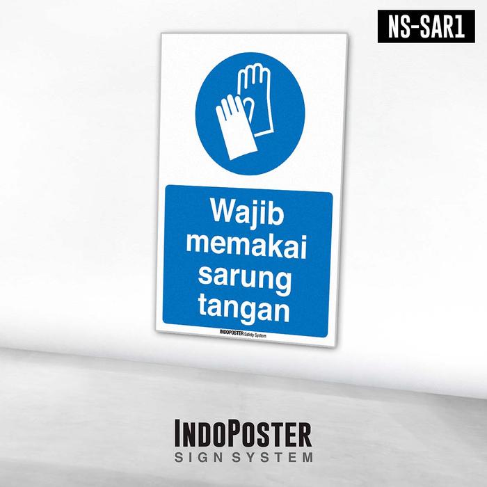 Jual Stiker safety sign K3 wajib apd memakai sarung tangan gloves - S ...
