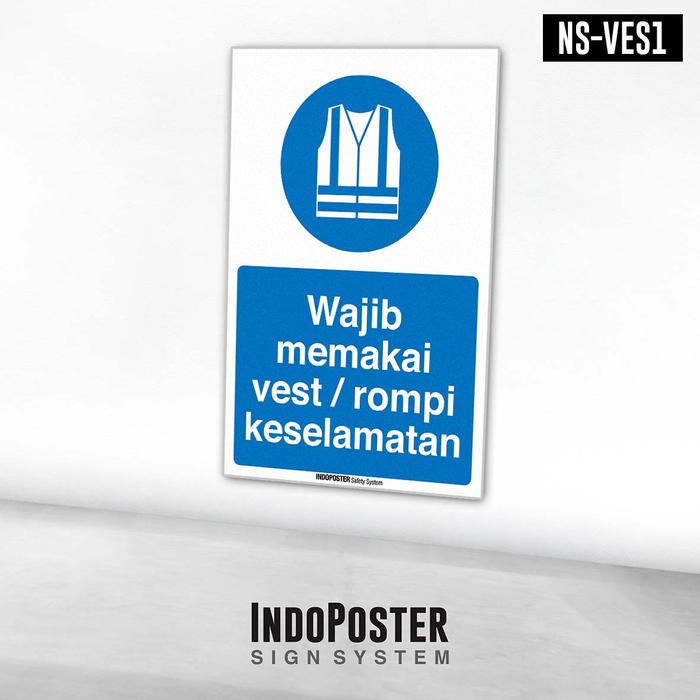Jual Stiker safety sign K3 wajib memakai vest rompi proyek keselamatan ...