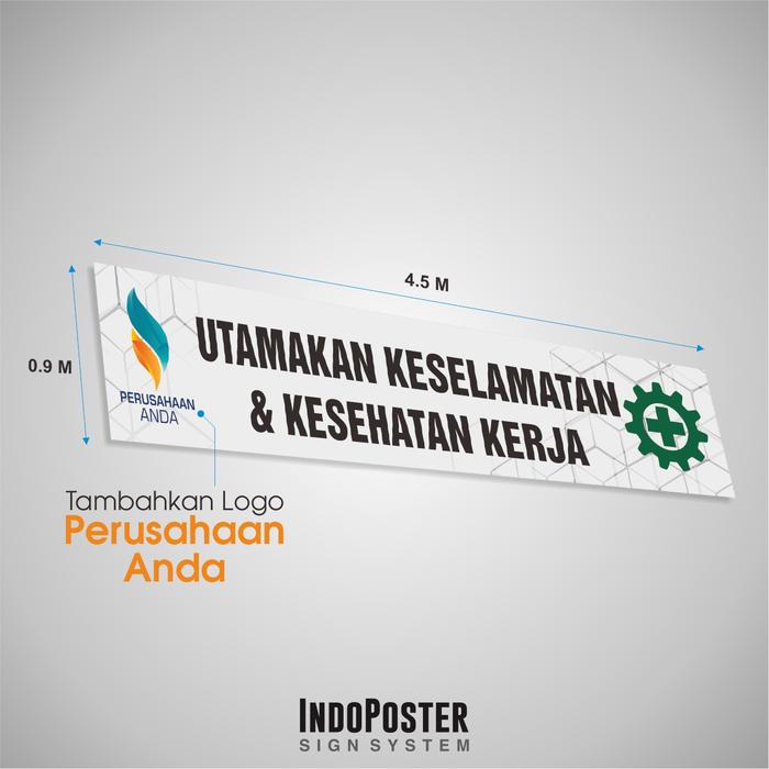 Jual Spanduk Banner Logo K3 dan Logo Perusahaan Anda Safety Utamakan ...
