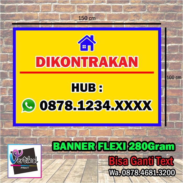 Jual Cetak Banner/Spanduk Rumah dikontrakkan Highrest 150x100 cm ...