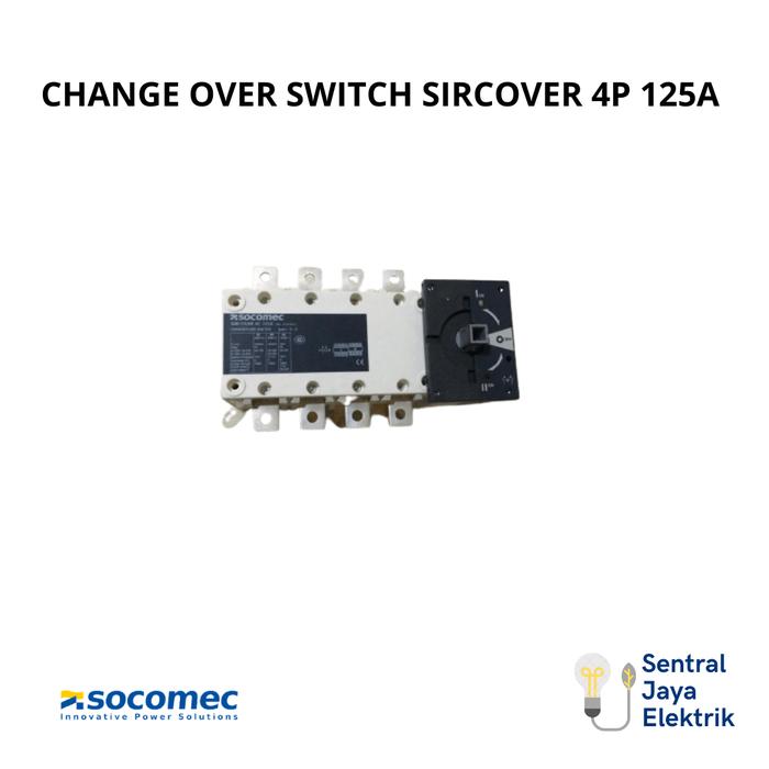 Jual SOCOMEC CHANGE OVER SWITCH SIRCOVER 4 POLE 125A - Jakarta Pusat - Sentral Jaya Elektrik ...
