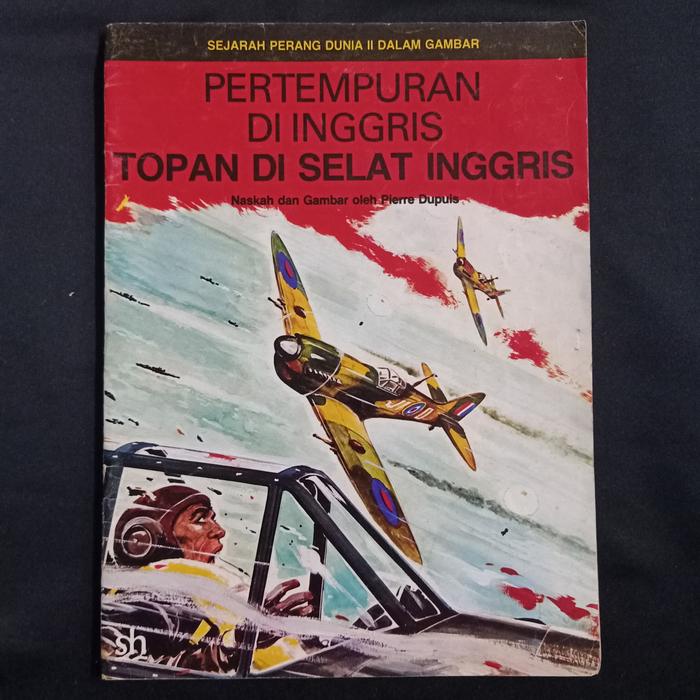 Jual Komik Sejarah Perang Dunia Ii Dalam Gambar Pertempuran Di