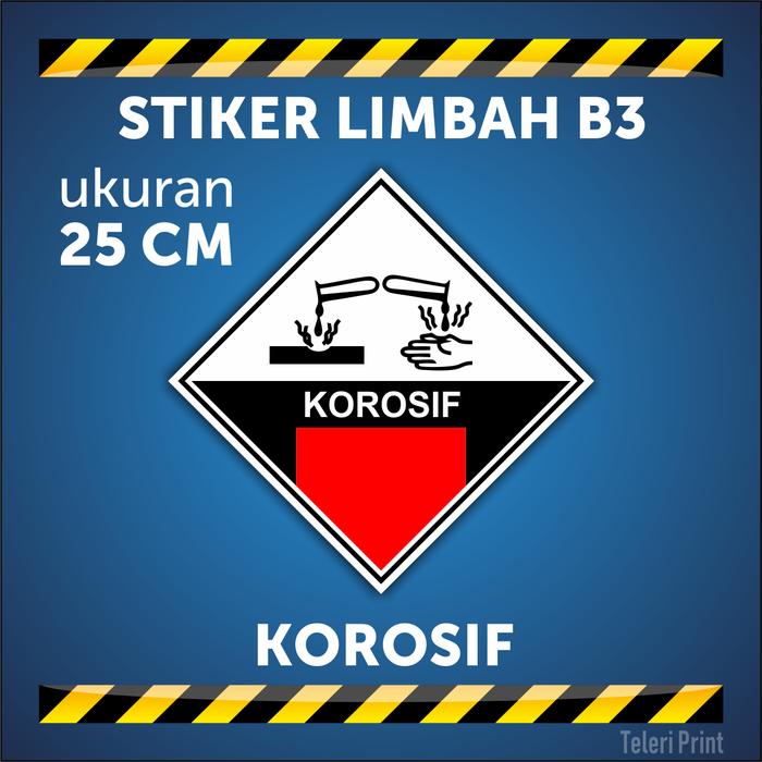 Jual Stiker Limbah B3 KOROSIF ukuran 25 cm - Kab. Tangerang - Teleri ...