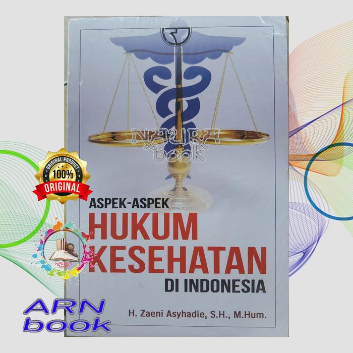 Jual aspek aspek hukum kesehatan di Indonesia - Jakarta Pusat - ARN BOOK | Tokopedia