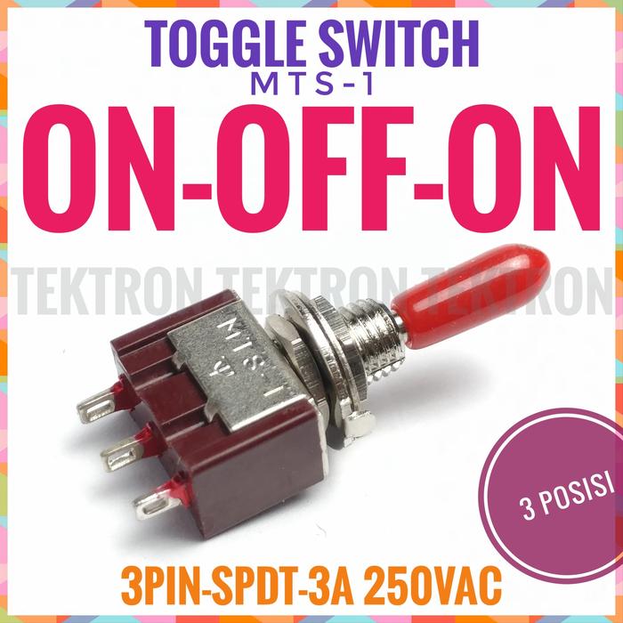 Jual Toggle Switch MTS-1 3pin SPDT ON-OFF-ON 3A 250VAC 3 posisi - Kota ...