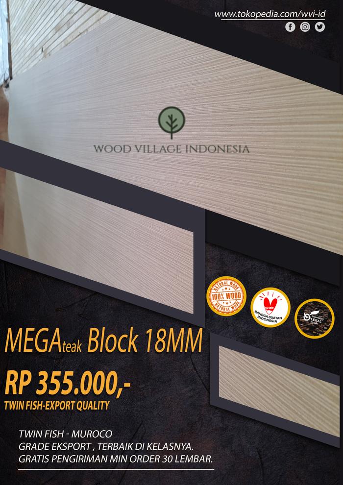 Jual MEGA BLOCK / MEGA TEAK BLOCK / MEGA TEAK/BLOCKBOARD TWIN FISH 18MM ...