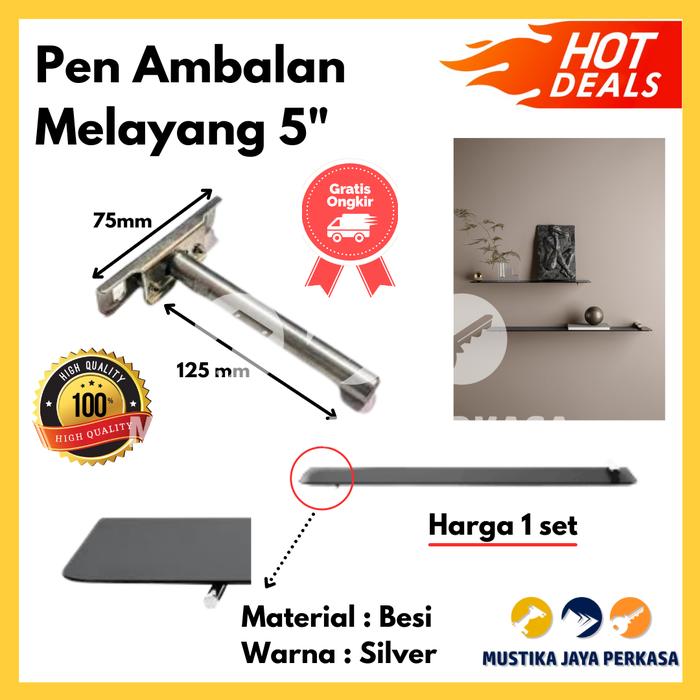 Jual Ambalan Pen Melayang Bracket Layang Holo Rak Layang 5" Murah - Kab ...