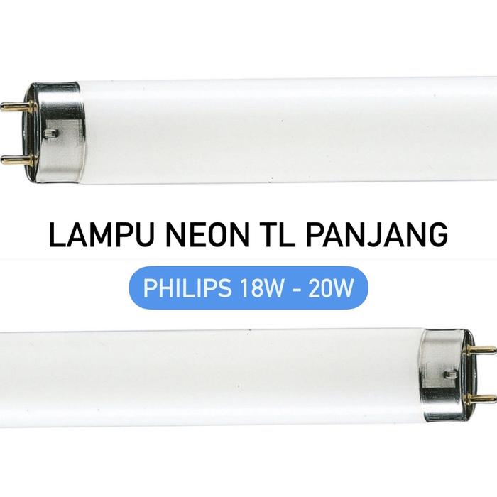 Jual Lampu Neon TL Panjang Philips 18W - 20W - Kab. Sleman - NAGA ...
