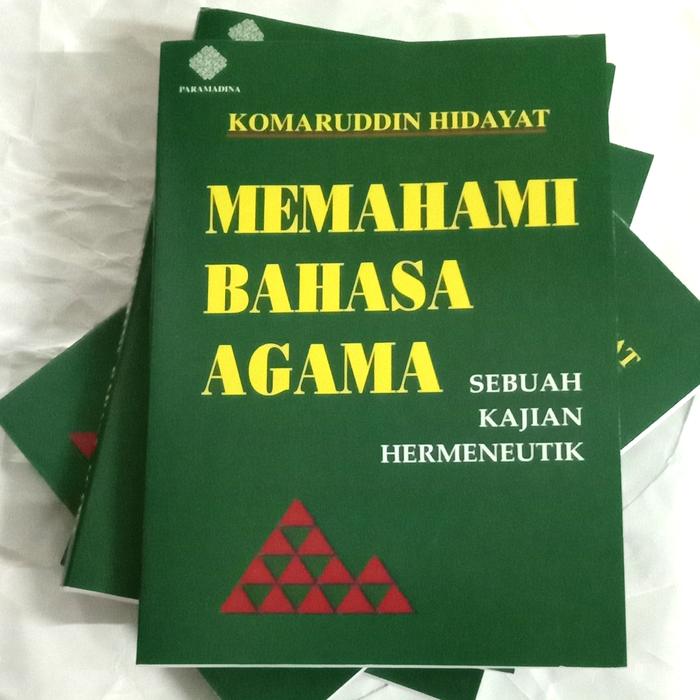 Jual BUKU MEMAHAMI BAHASA AGAMA -KOMARUDDIN HIDAYAT - Jakarta Pusat ...