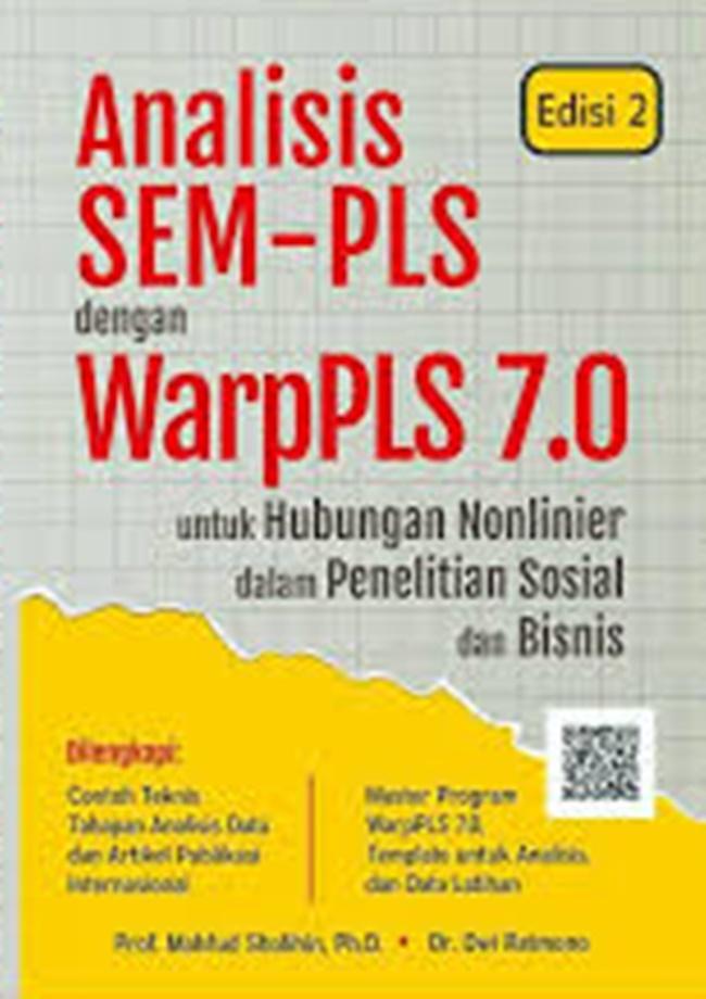 Jual Analisis SEM-PLS Dengan WARPPLS 7.0 Untuk Hubungan Nonlinier ...