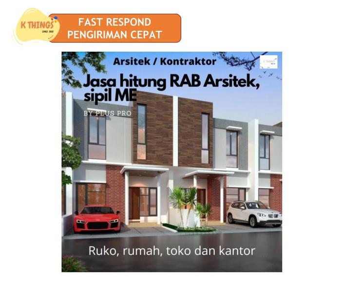 Jual RAB Bangunan Estimasi Harga Pembangunan Rumah Ruko Kantor ...