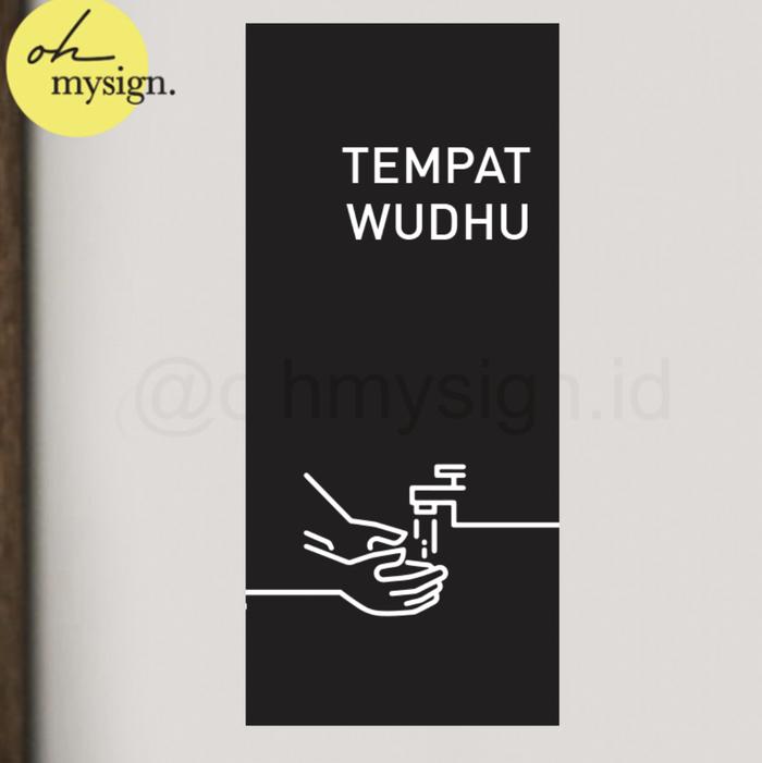 Jual SIGN AKRILIK TEMPAT WUDHU PRINTED | ACRYLIC SIGNAGE - Jakarta ...