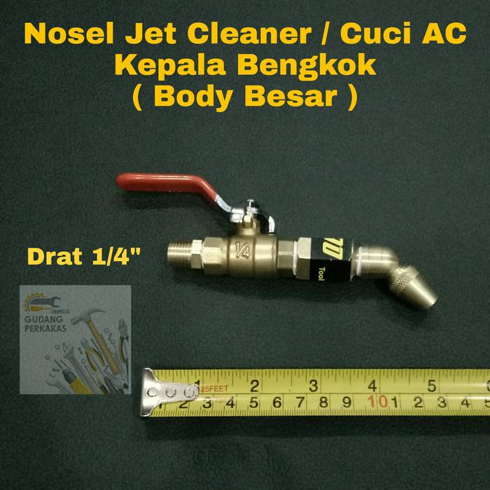 Jual NOSEL CUCI AC BENGKOK BODY BESAR / NOZZLE JET CLEANER STEAM ...