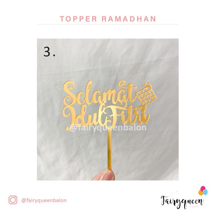 Jual Cake Topper Ramadhan Eid Mubarak / Selamat Idul Fitri Acrylic Kue ...