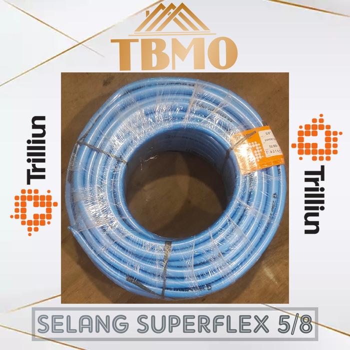 Jual SELANG AIR SUPERFLEX 5/8 MERK TRILLIUN (Hrg per meter) - Kota ...