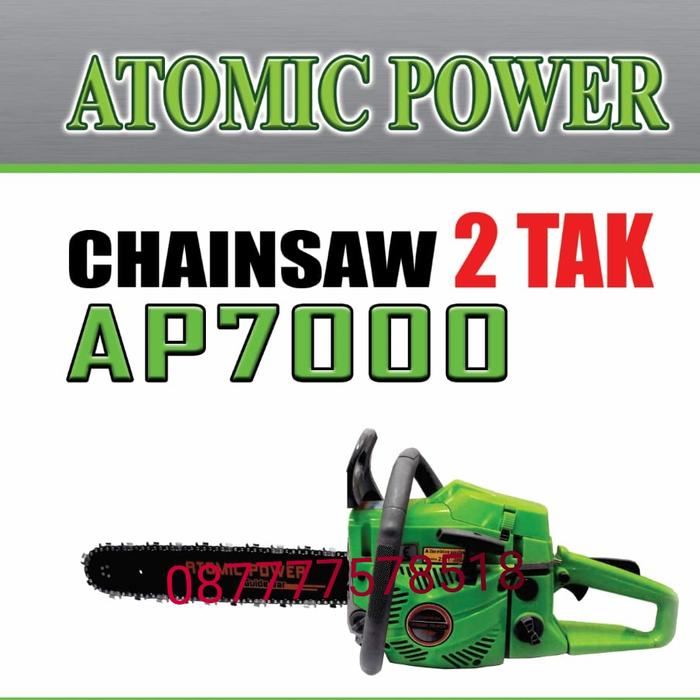 Jual Chainsaw atomic Power AP 7000 ( Mesin Potong Pohon ( Mesin potong ...