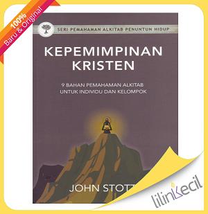 Jual Seri PA - Kepemimpinan Kristen (John Stott) - Jakarta Barat - Toko ...