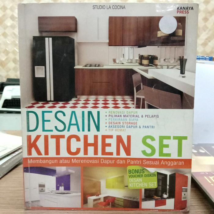 Jual Buku Interior Desain Kitchen Set Renovasi dan membangun Dapur ...