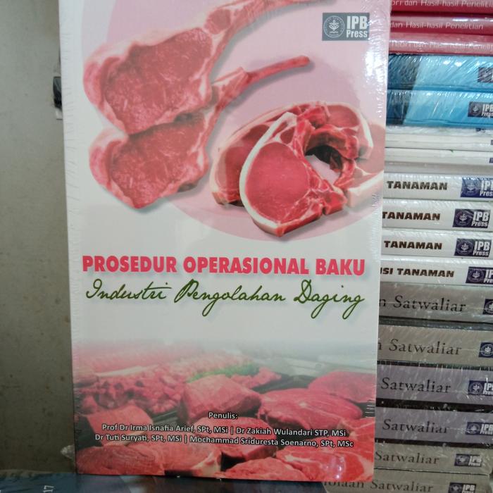 Jual Buku Industri Pengolahan Daging Prosedur Operasional - Kota ...