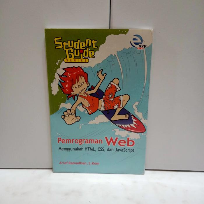 Jual BUKU ORI - PEMROGRAMAN WEB MENGGUNAKAN HTML CSS DAN JAVASCRIPT ...