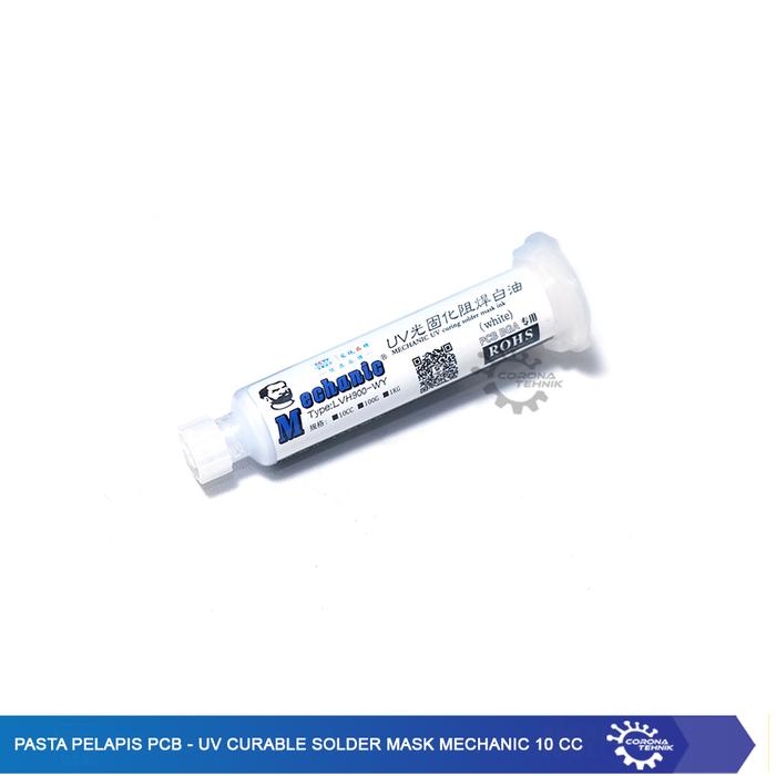Jual Pasta Pelapis PCB - UV Curable Solder Mask Mechanic 10 cc - Putih ...