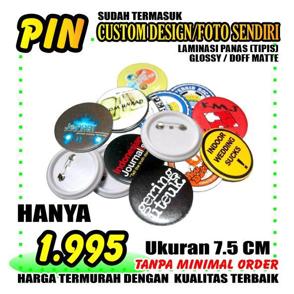 Jual Pin / Bross 7,5 cm / 75 mm ( Foto / Desain Sendiri ) MURAH ...