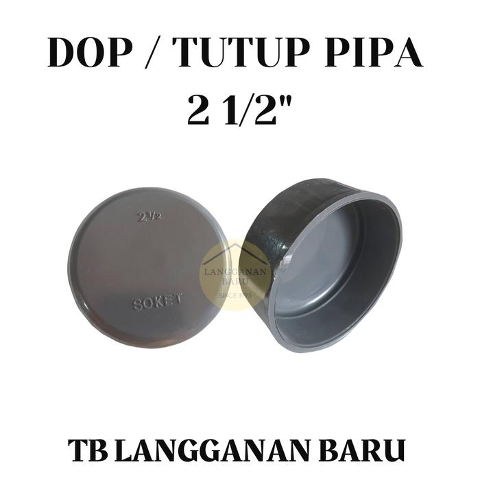 Jual DOP Pipa PVC 2 1/2" / Tutup Pipa Paralon / Cap 2,5 Inch - Kota ...