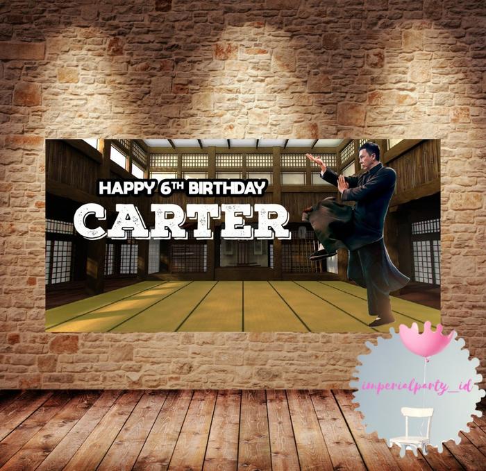 Jual Custom Happy Birthday Backdrop Banner Spanduk Ultah Ipman Ip Man ...