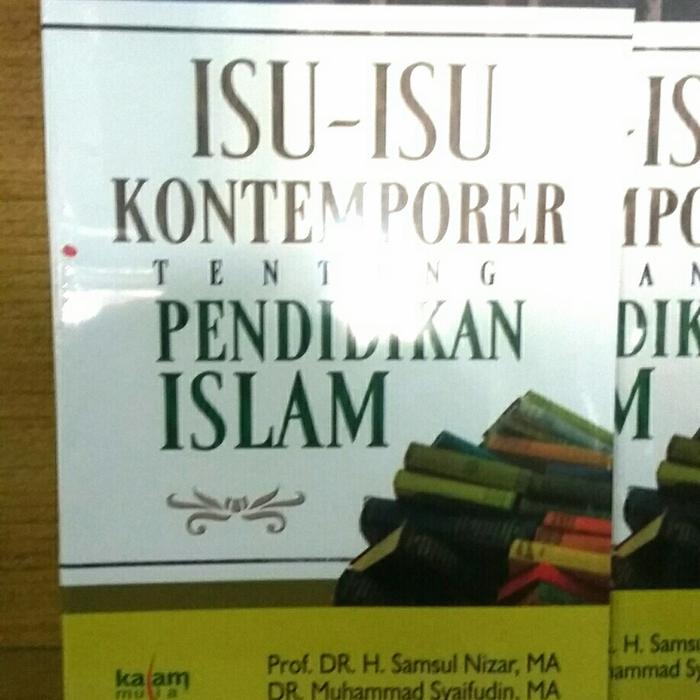 Jual Isu-isu kontemporer tentang pendidikan islam - Jakarta Pusat - Rudolpo Books | Tokopedia