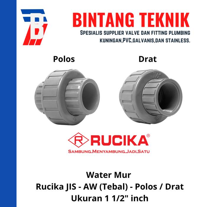 Jual Water Mur PVC Rucika 1 1/2" inch AW (Tebal) - Drat - Jakarta Barat ...