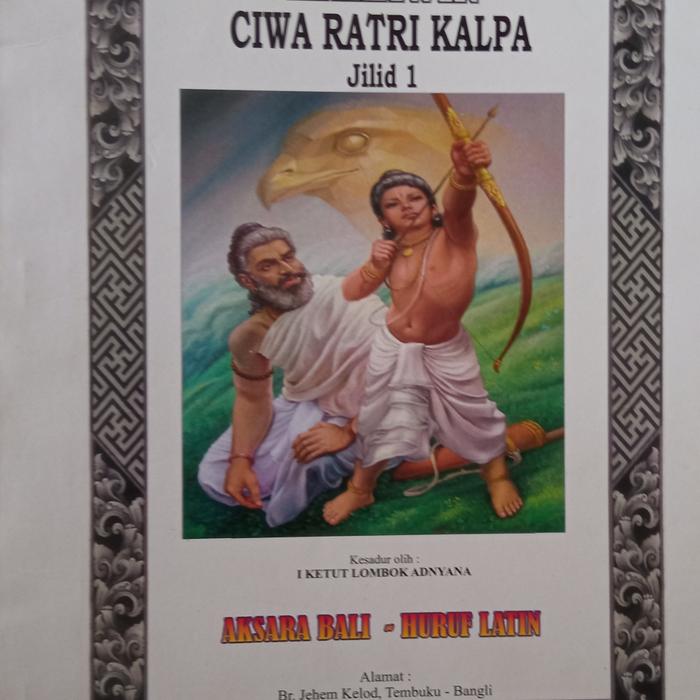 Jual buku kekawin kidung Ciwa Ratri kalpa Bali Huruf Latin - CR jilid 2 ...
