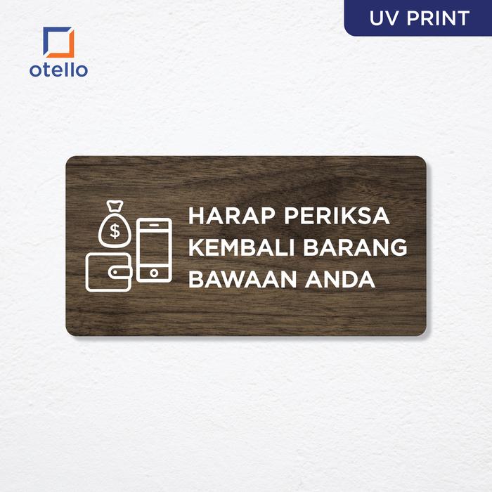 Jual Harap Periksa Kembali Barang Bawaan Anda Sign Board Kayu Print ...