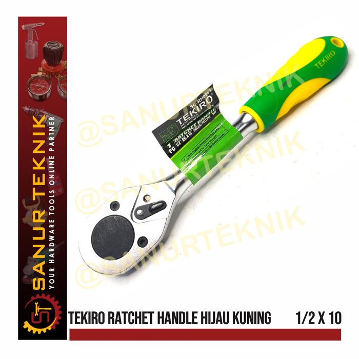 Jual TEKIRO Ratchet Handle HIJAU KUNING 1/2 x 10 / Ratchet 1/2 inch x ...