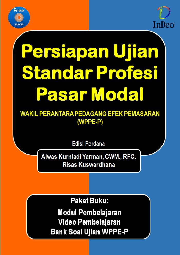 Jual Buku Persiapan Ujian Standar Profesi Pasar Modal WPPE-P - Jakarta ...