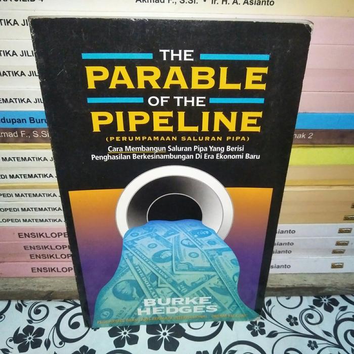Jual BUKU THE PARABLE OF THE PIPELINE - Jakarta Timur - Leonardojaya ...