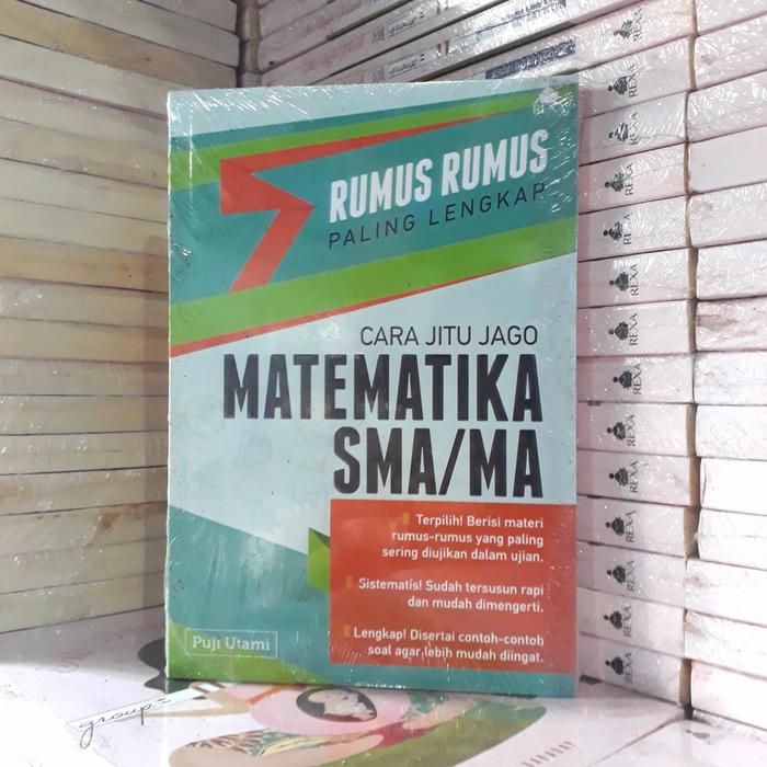 Jual Buku Bimbel - Rumus Rumus Paling Lengkap Matematika SMA/MA - Kab ...