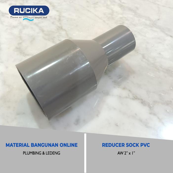 Jual REDUCER SOCK PVC AW RUCIKA 2" x 1" - Kota Surabaya - MATERIAL ...