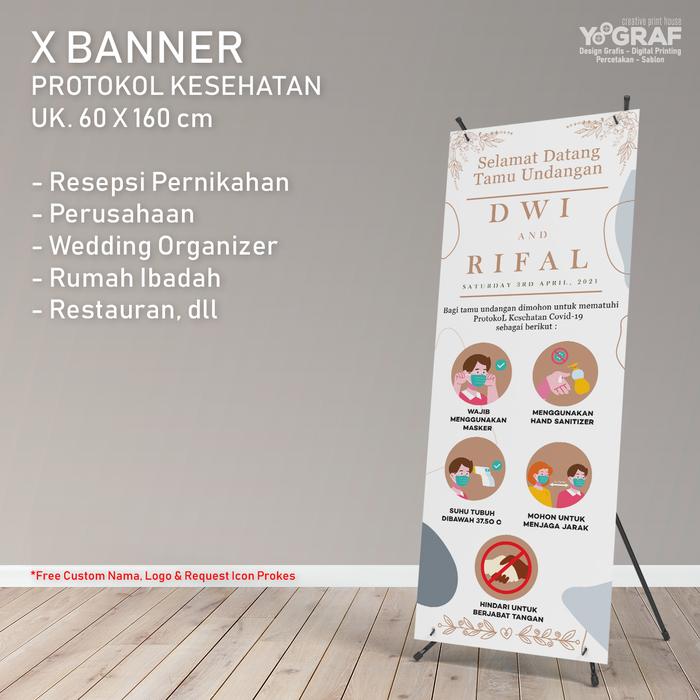 Jual X Banner Prokes Resepsi Pernikahan 60x160cm - Prokes 6 - Kota ...