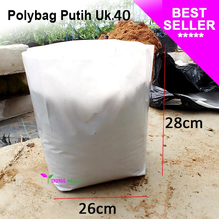 Jual Polybag Putih Ukuran 40 10pcs - Kab. Malang - Splendid Hidroponik ...
